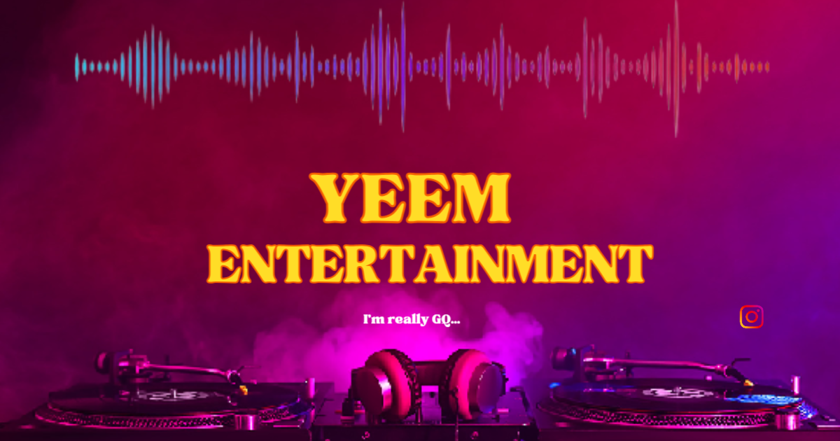 Yeem Entertainment